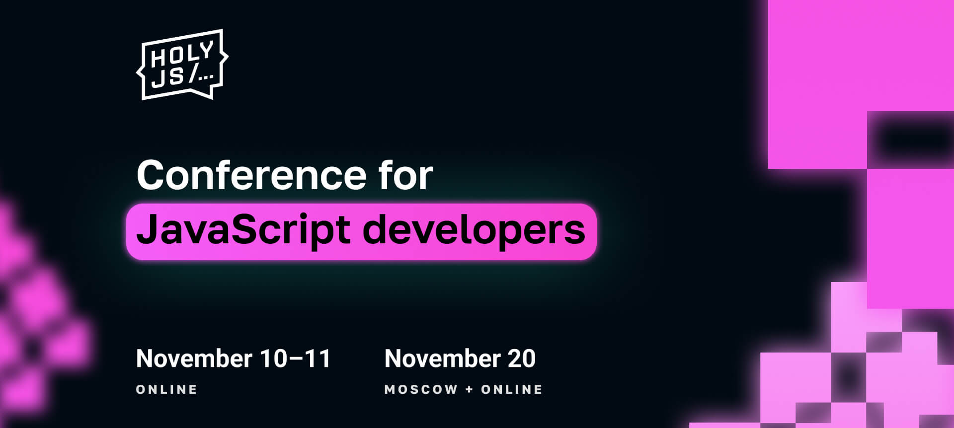 HolyJS 2022 Autumn. Conference for JavaScript developers