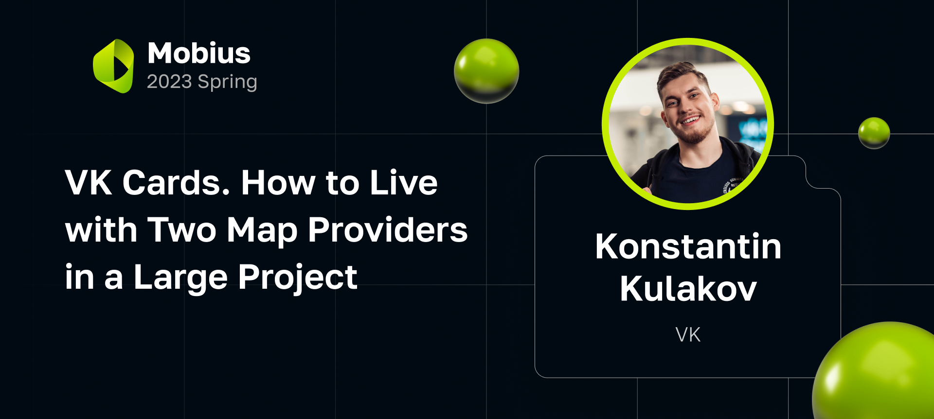 VK Cards. How to Live with Two Map Providers in a Large Project | Talk at Mobius 2023 Spring