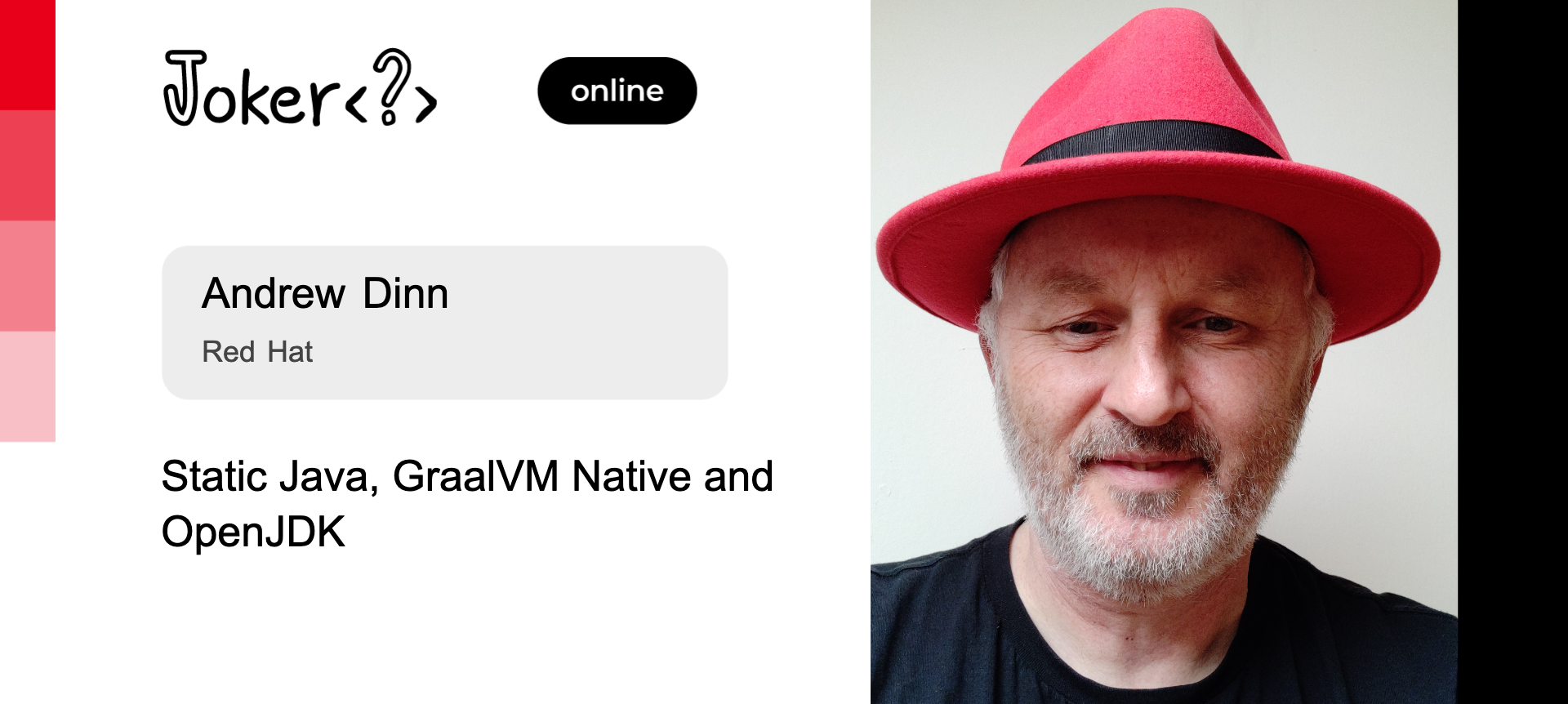 Static Java, GraalVM Native and OpenJDK | Talk at Joker 2021