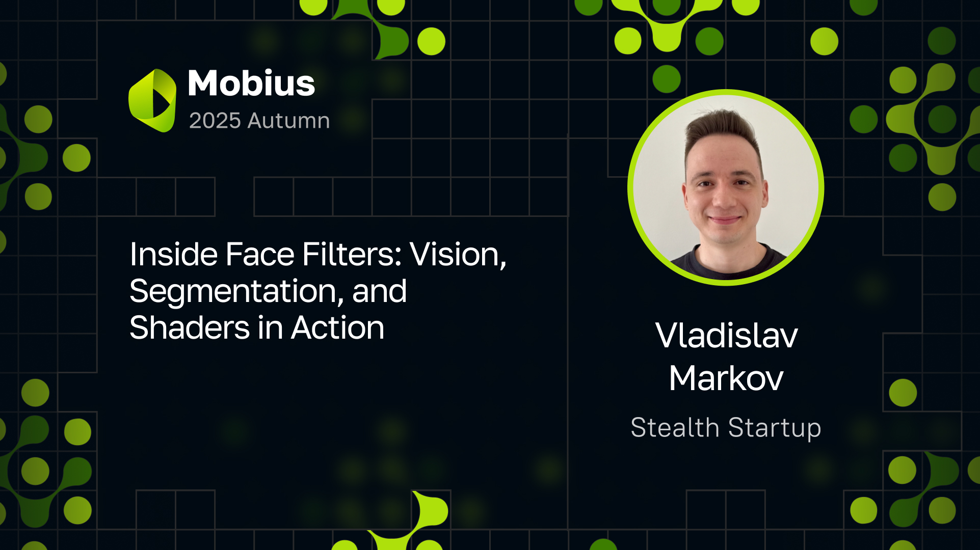Inside Face Filters: Vision, Segmentation, and Shaders in Action | Talk ...