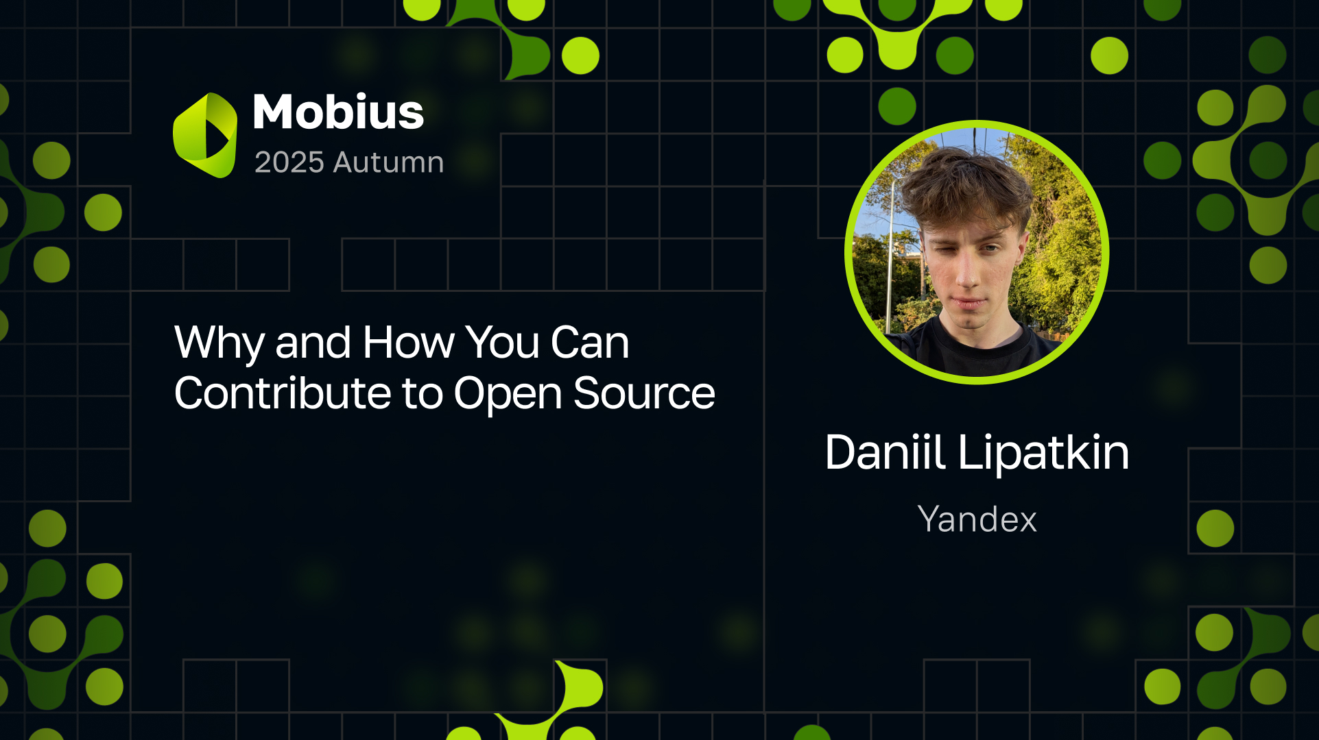Why and How You Can Contribute to Open Source | Talk at Mobius 2025 Autumn