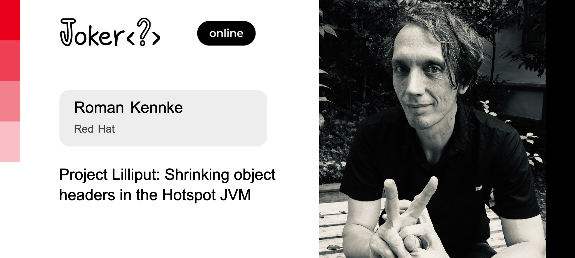 Project Lilliput: Shrinking object headers in the Hotspot JVM | Talk at Joker 2021